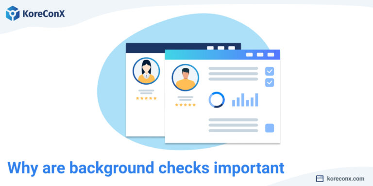 Why are Background Checks Important? - Kore All-in-One Platform